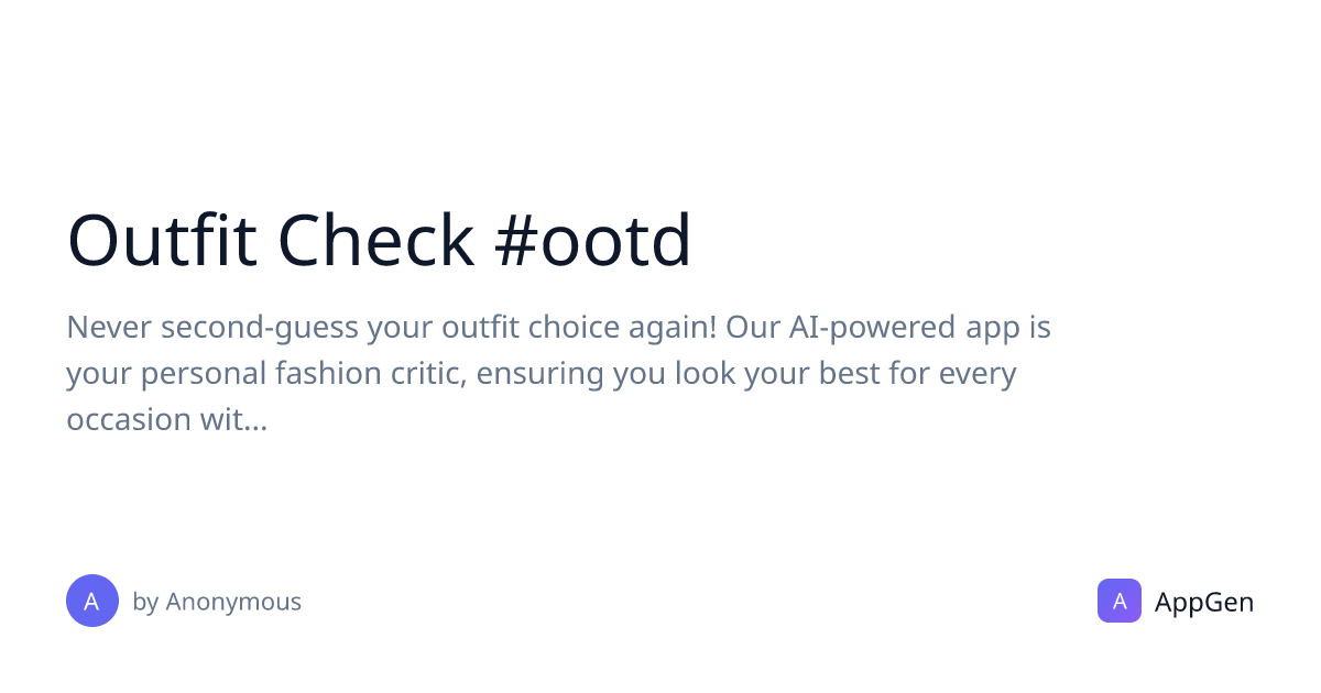 Outfit Check #ootd | AppGen