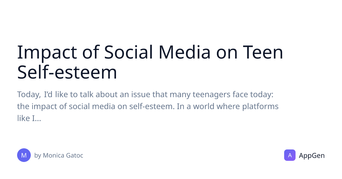 Impact of Social Media on Teen Self-esteem | AppGen