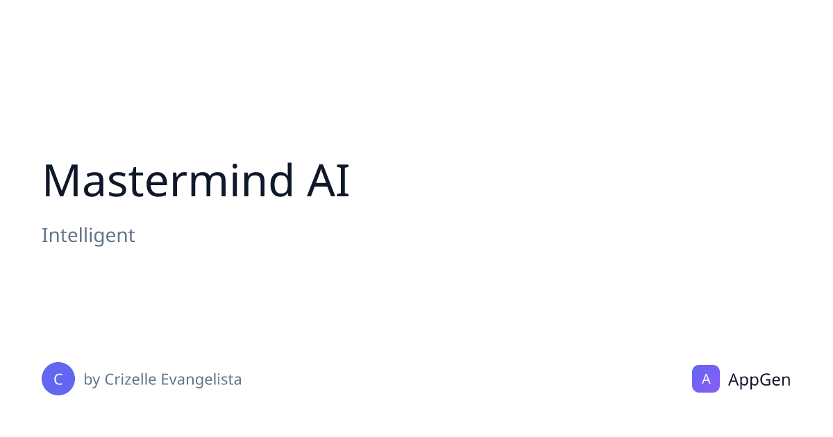 Mastermind AI | AppGen
