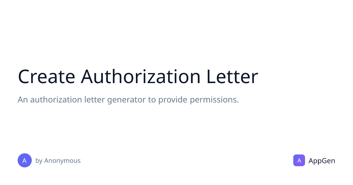 Create Authorization Letter | AppGen