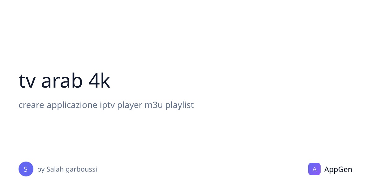 tv arab 4k | AppGen
